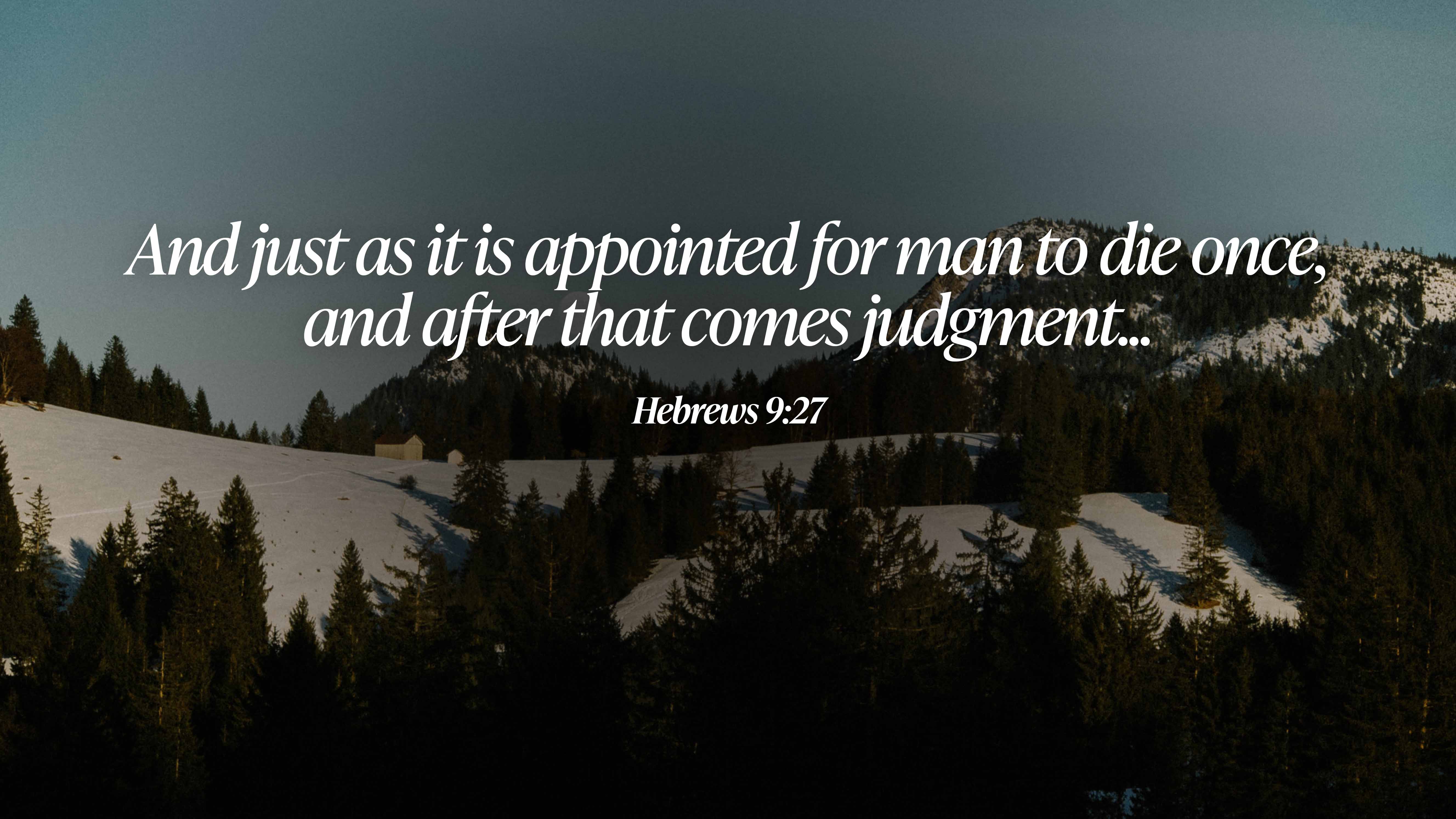 Hebrews 9:27-28 | worldchallenge.org