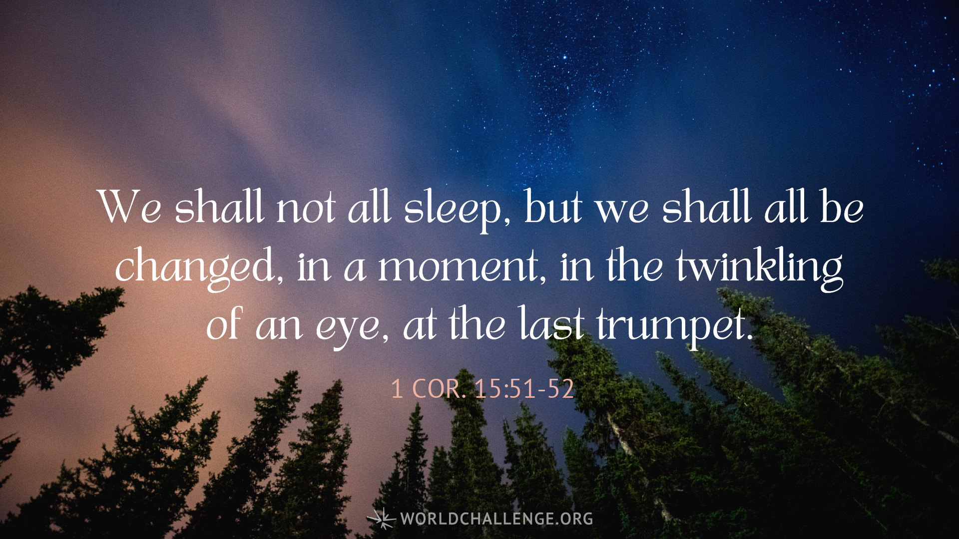 1 Corinthians 15 51 52 Worldchallenge 1 Corinthians 15 51 52 Worldchallenge