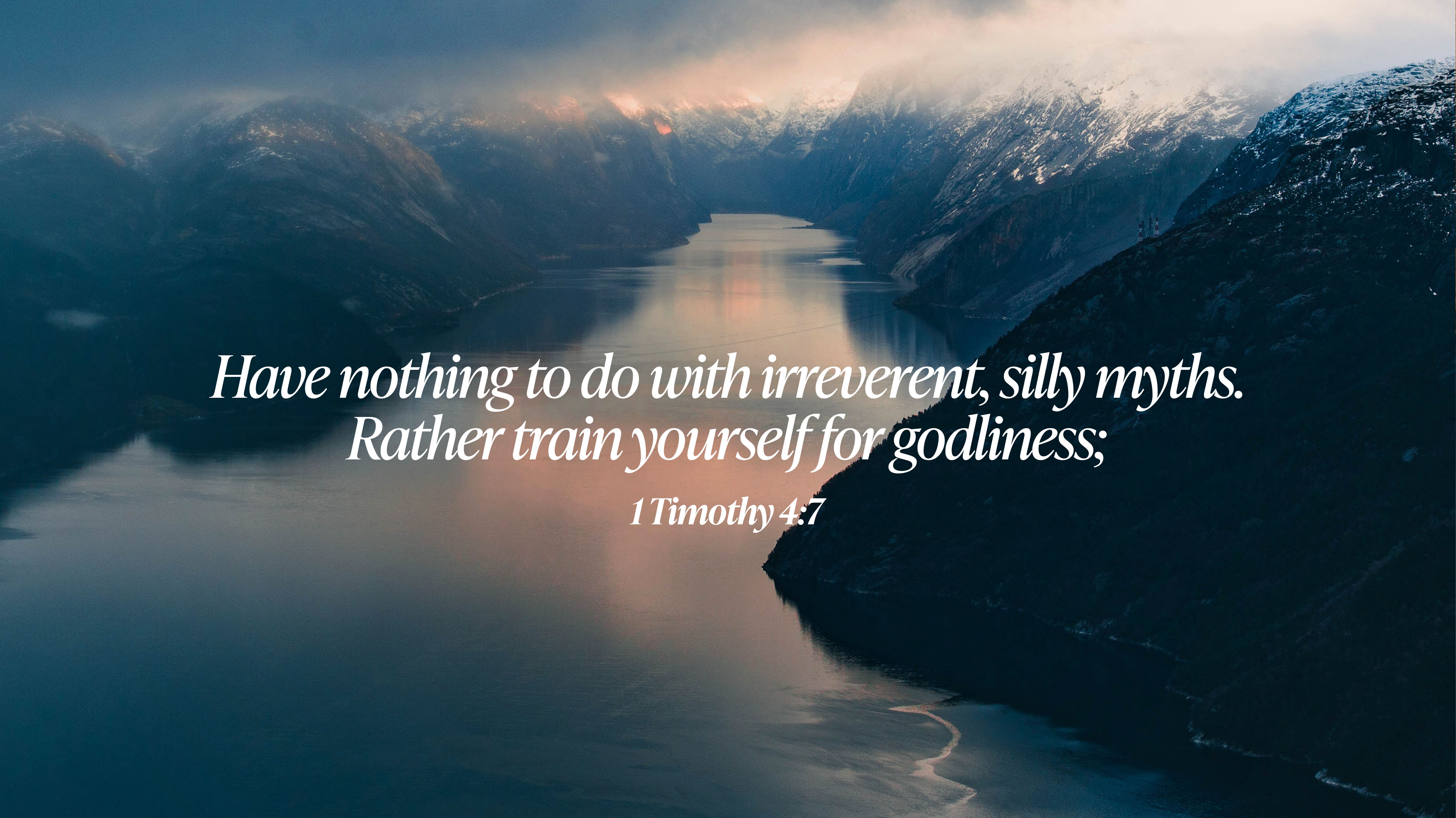 1 Timothy 4:7 | worldchallenge.org