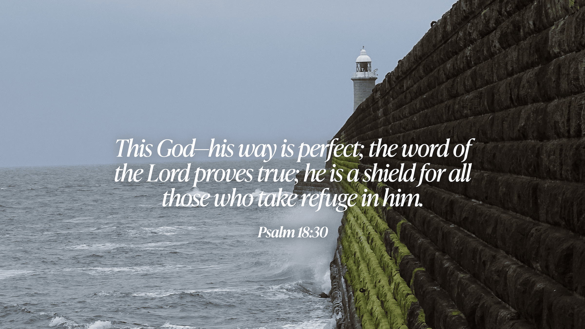 Psalm 18 30 Worldchallenge Psalm 18 30 Worldchallenge