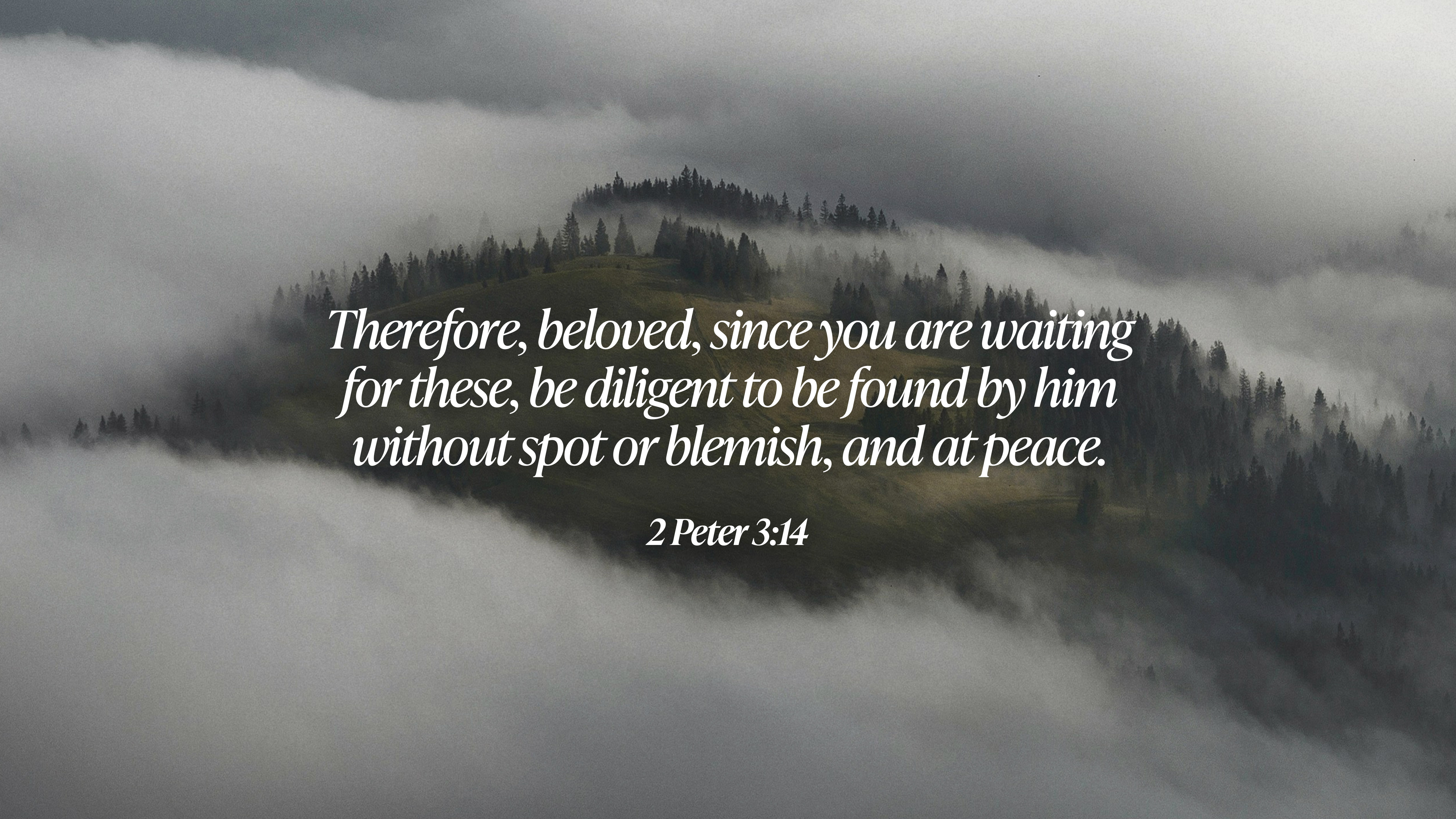 2 Peter 3:14 | worldchallenge.org