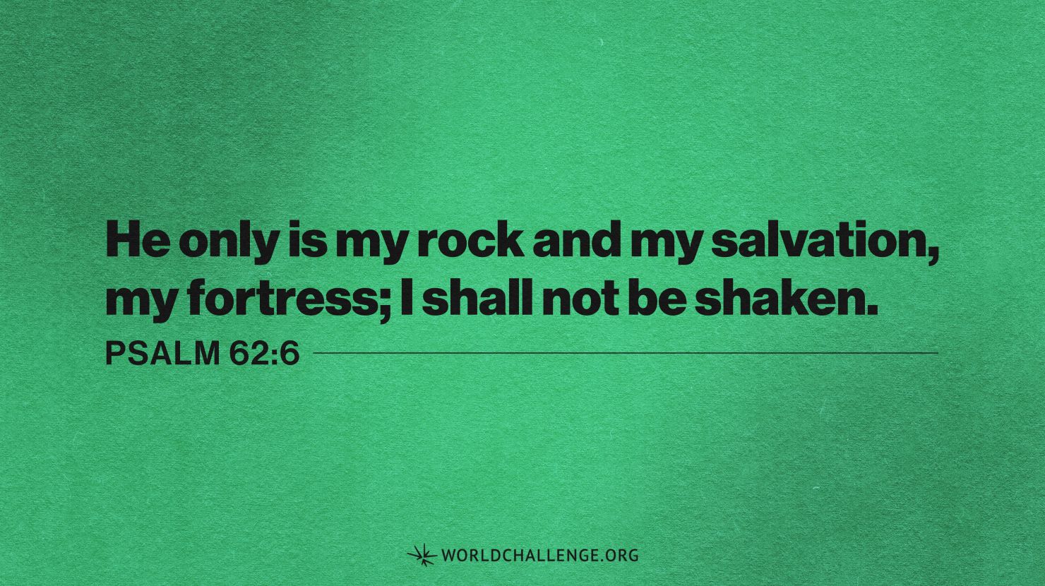 Psalm 62:6 | worldchallenge.org