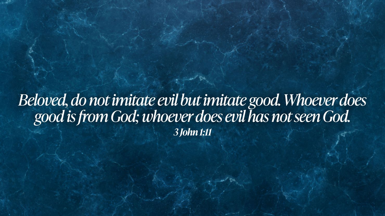 3 John 1:11 | worldchallenge.org